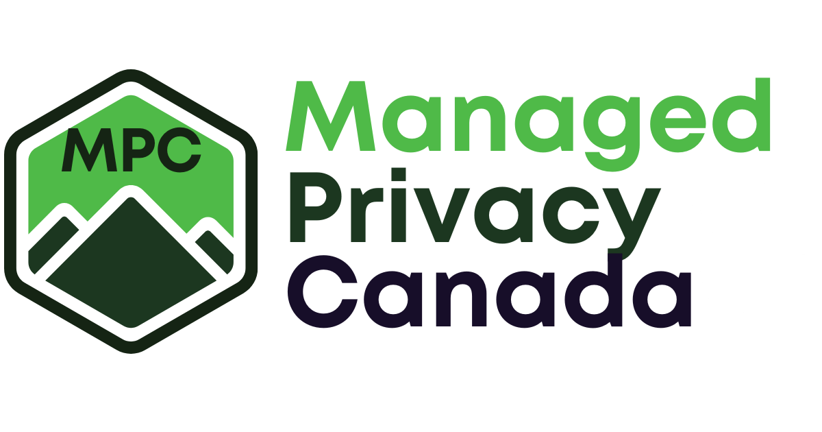 Managed Privacy Canada | Advanced Privacy Management